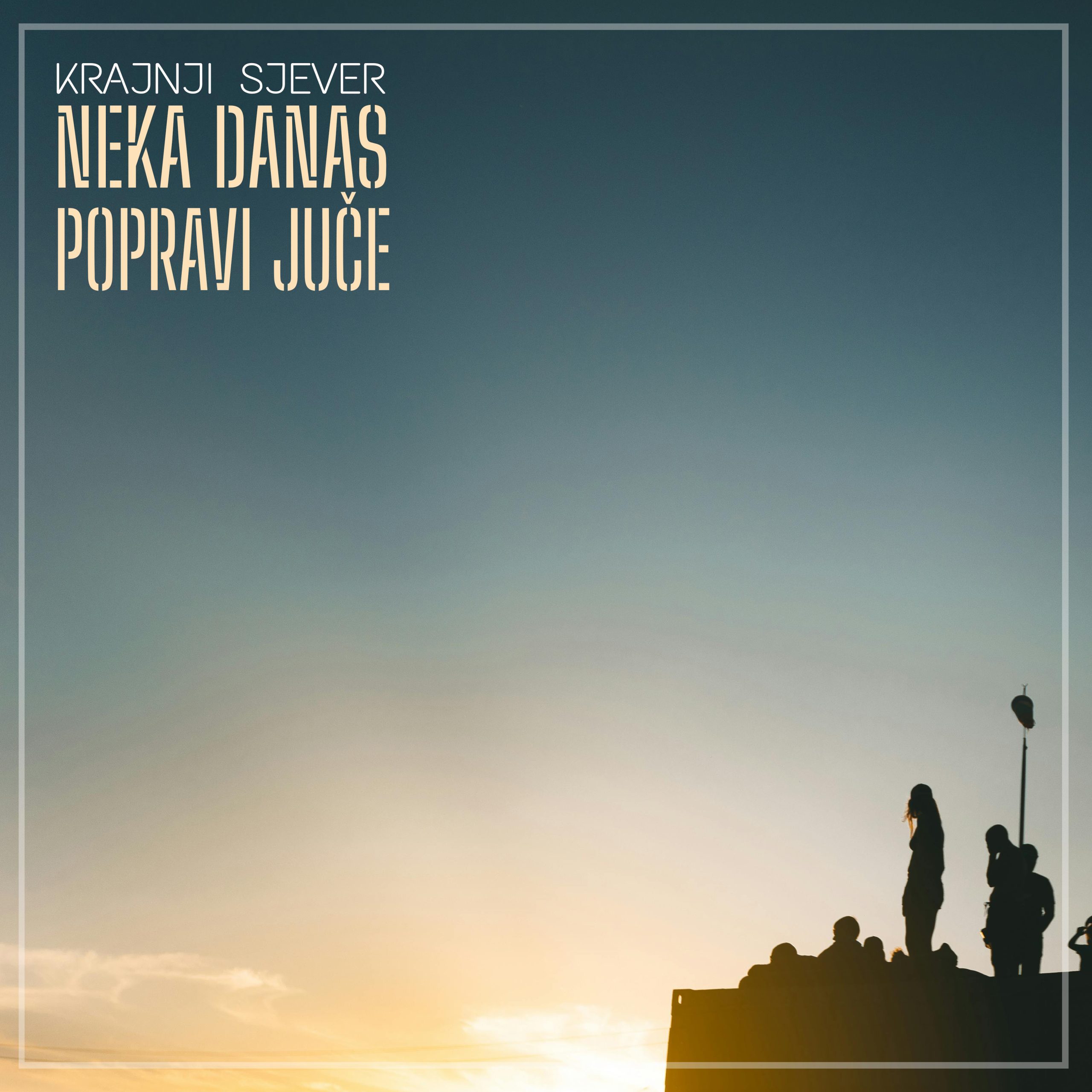 "Neka danas popravi juče" – nova pesma Krajnjeg sjevera o usamljenosti ...