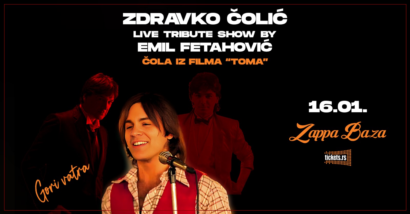 Zdravko Čolić live tribute show u Beogradu - ČOLA iz filma „TOMA“ prvi ...